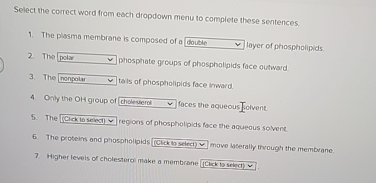 Solved Select the correct word from each dropdown menu to | Chegg.com
