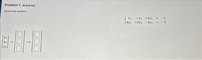 Solved \\( \\left\\{\\begin{aligned} x_{1}+x_{2}+5 x_{3}= & | Chegg.com