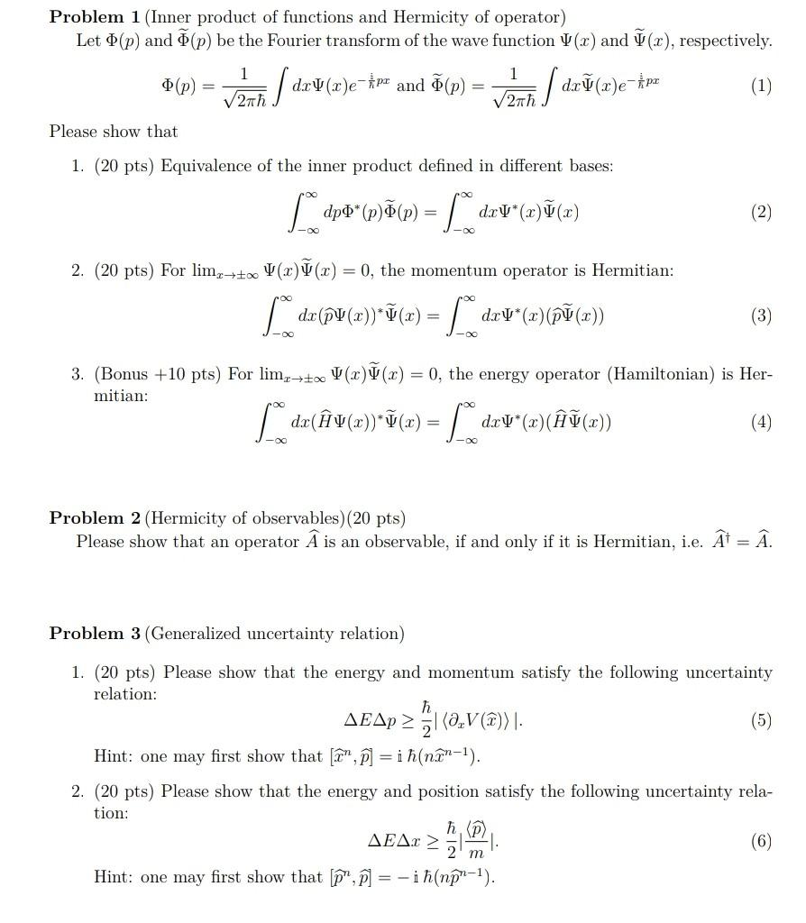 Solved Problem 1 (Inner product of functions and Hermicity | Chegg.com