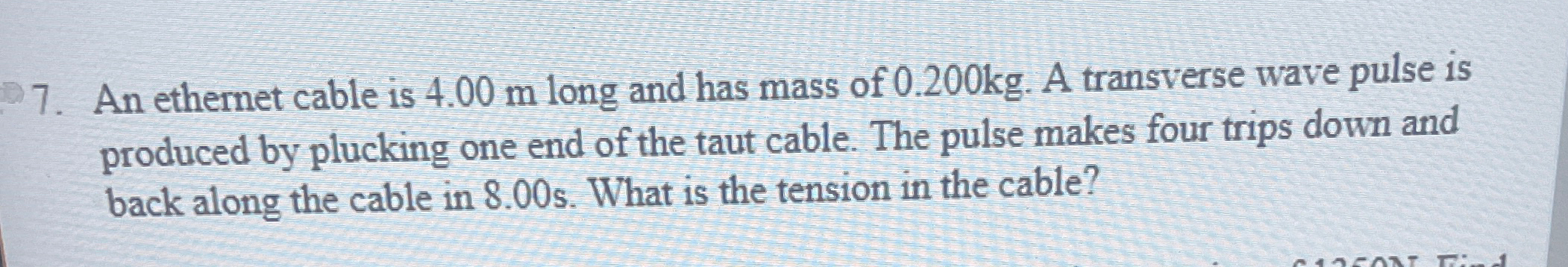 Solved An ethernet cable is 4.00m ﻿long and has mass of | Chegg.com