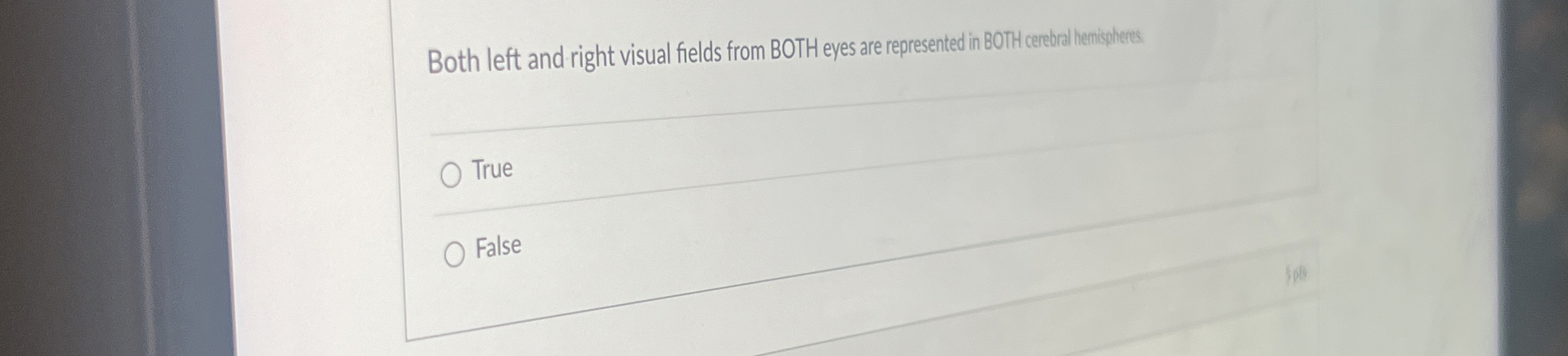 Solved Both left and right visual fields from BOTH eyes are | Chegg.com