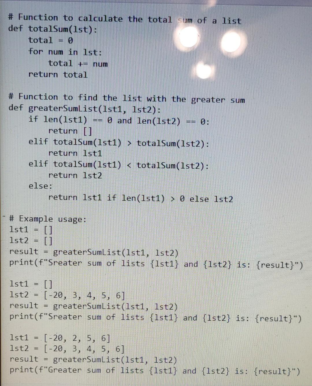 Solved \# Function to calculate the total sum of a list def | Chegg.com