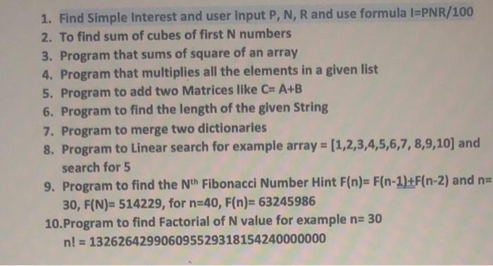 Solved 1. Find Simple Interest and user Input P, N, R and | Chegg.com