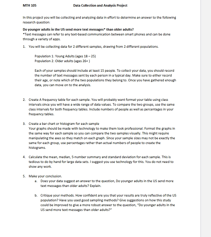 Solved In this project you will be collecting and analyzing | Chegg.com