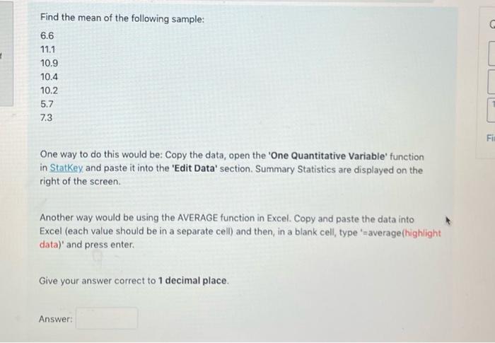 Solved Find the mean of the following sample: 6.6 11.1 10.9 | Chegg.com