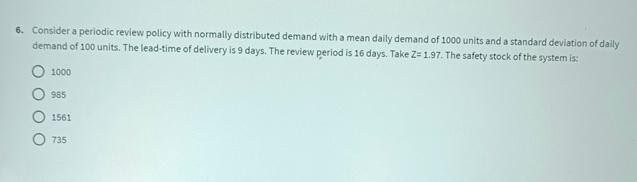 Solved Consider a periodic review policy with normally | Chegg.com