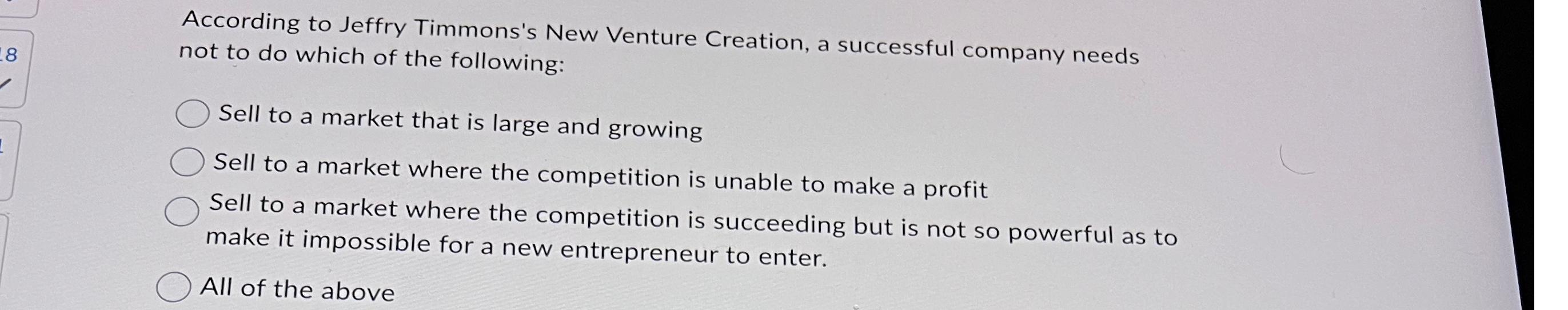 Solved According to Jeffry Timmons's New Venture Creation, a | Chegg.com