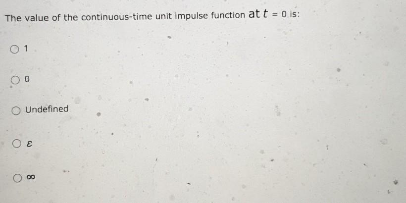 Solved The value of the continuous-time unit impulse | Chegg.com