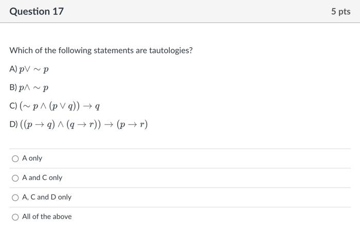 Solved Which of the following statements are tautologies? A) | Chegg.com