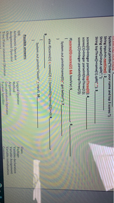 Solved System.out.println("Enter your name and top 3 | Chegg.com