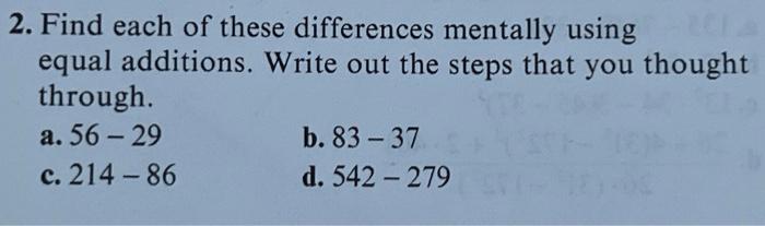 Solved 2. Find each of these differences mentally using | Chegg.com