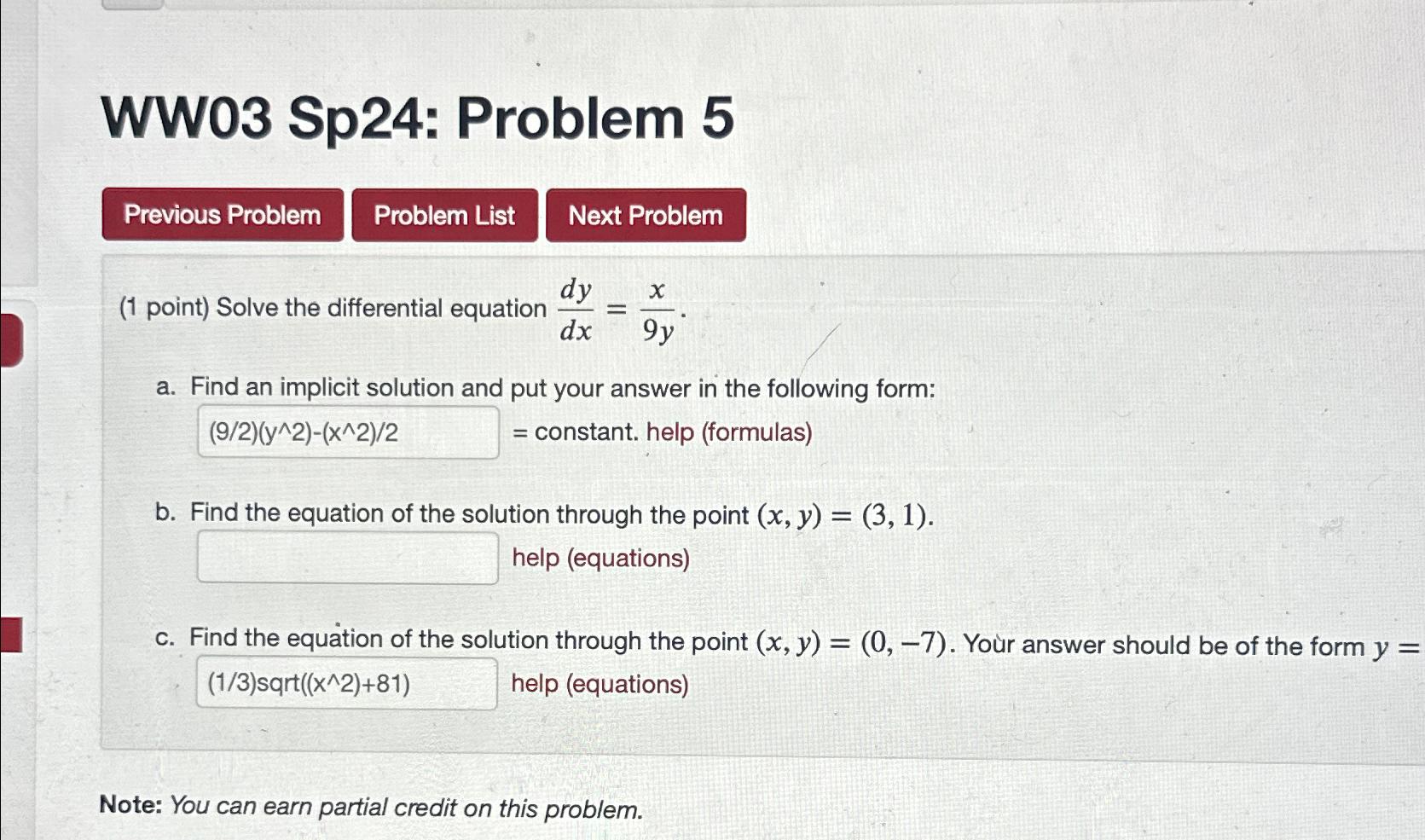 Solved WW03 Sp24: Problem 5\\n(1 point) Solve the | Chegg.com