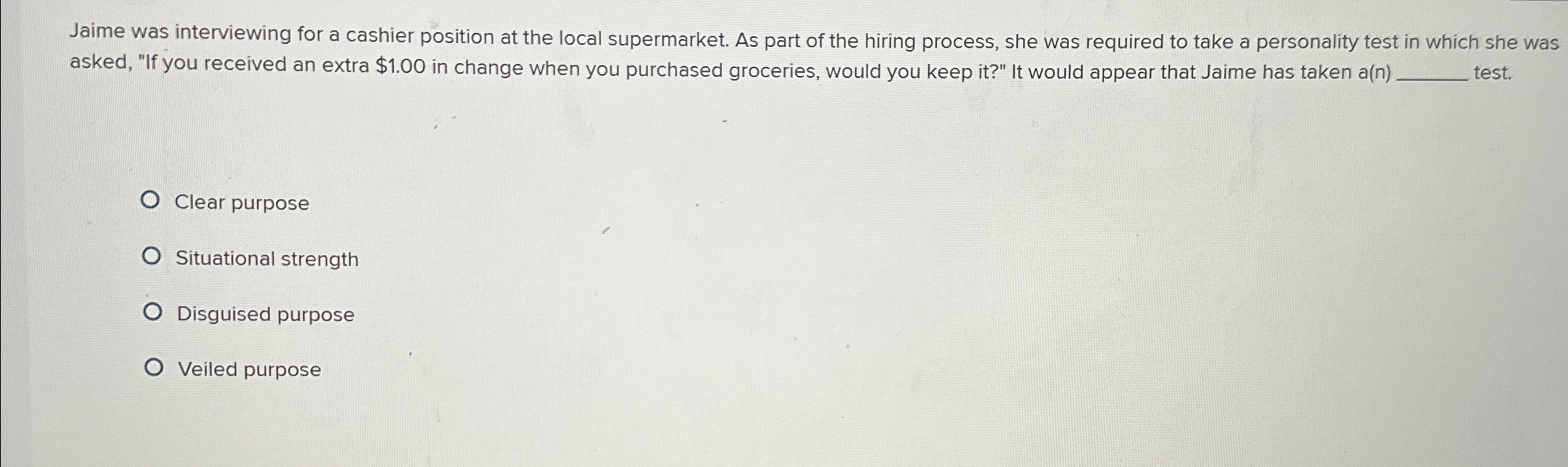 Solved Jaime was interviewing for a cashier position at the | Chegg.com