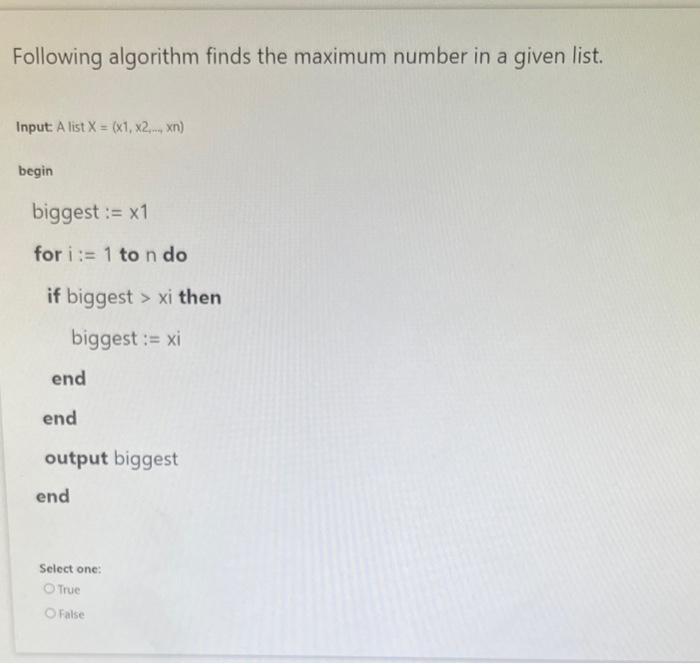 Solved Following algorithm finds the maximum number in a | Chegg.com
