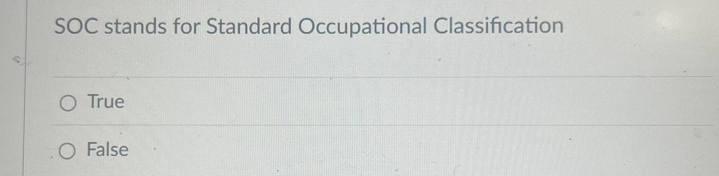 SOC stands for Standard Occupational | Chegg.com