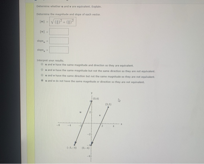Solved Determine whether u and v are equivalent. Explain. | Chegg.com