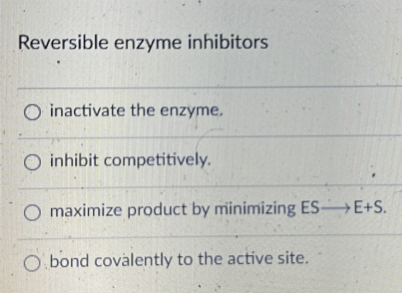 Solved Reversible enzyme inhibitorsinactivate the | Chegg.com