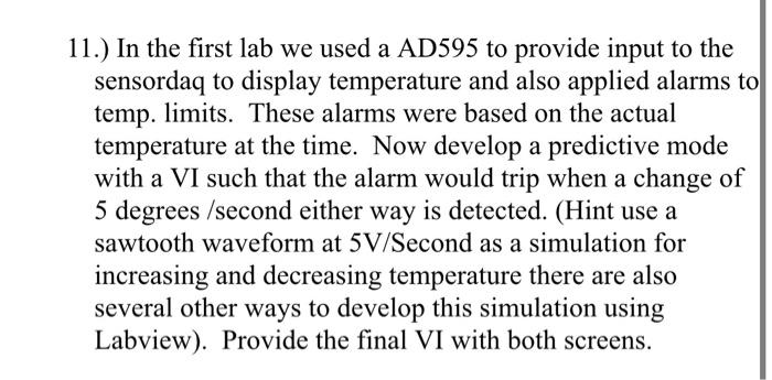 Solved 11.) In the first lab we used a AD595 to provide | Chegg.com