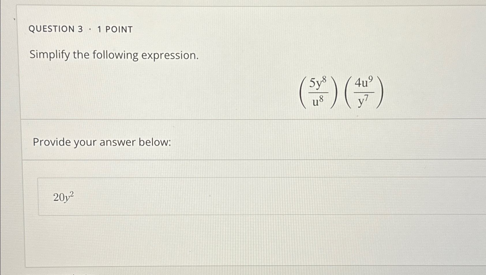 Solved QUESTION 3 - 1 ﻿POINTSimplify the following | Chegg.com