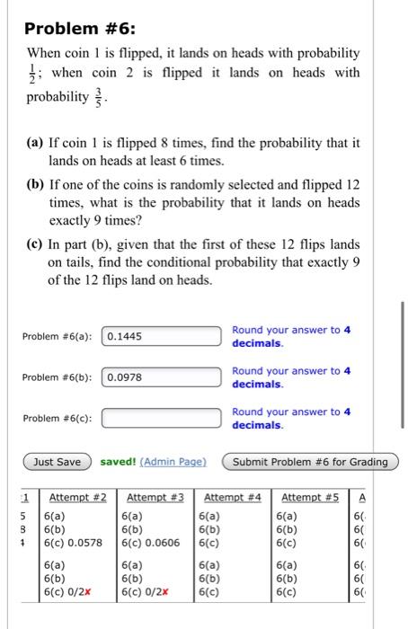 Solved Problem #6: When coin 1 is flipped, it lands on heads | Chegg.com
