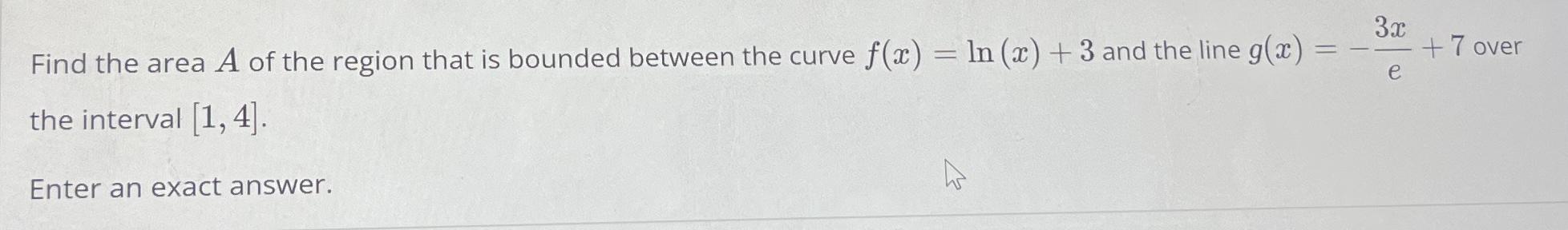 Solved Find The Area A ﻿of The Region That Is Bounded