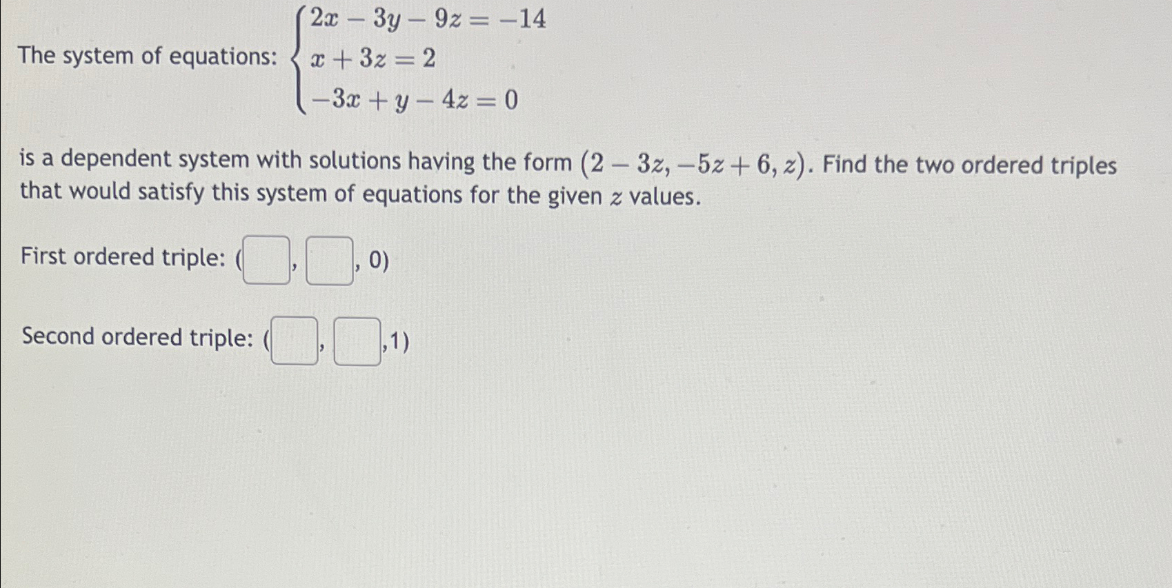 Solved The system of equations: | Chegg.com