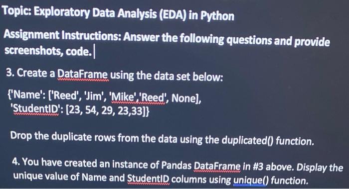 Solved Topic: Exploratory Data Analysis (EDA) in Python | Chegg.com