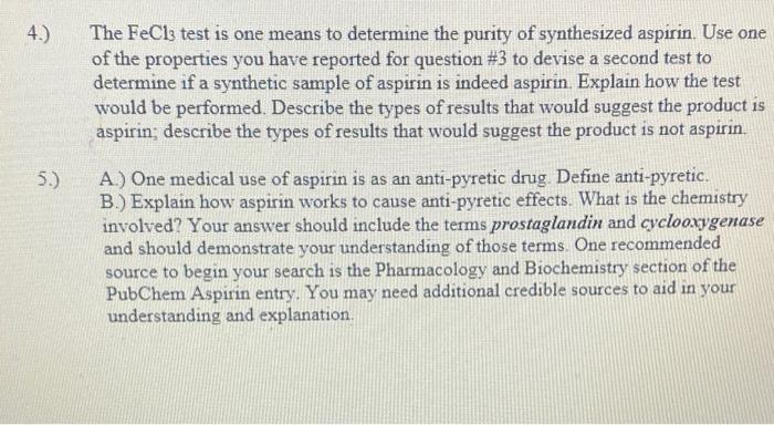 Solved 4.) The FeCl3 test is one means to determine the | Chegg.com