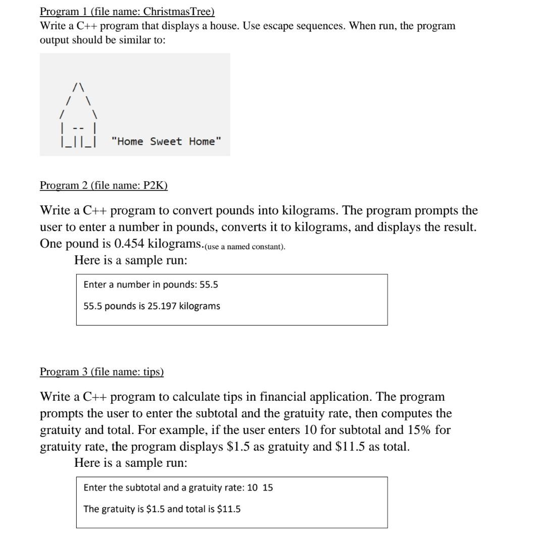 Program 1 (file name: Christmas Tree) Write a C++ | Chegg.com