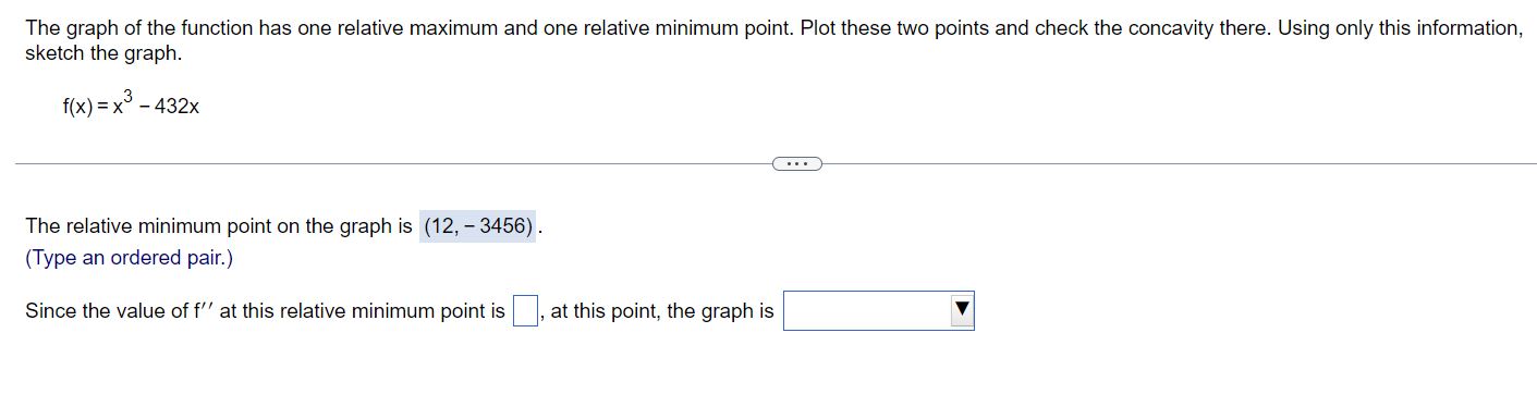 Solved The graph of the function has one relative maximum | Chegg.com