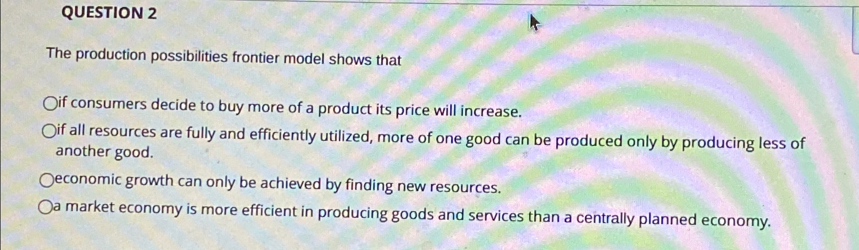 Solved QUESTION 2The production possibilities frontier model | Chegg.com