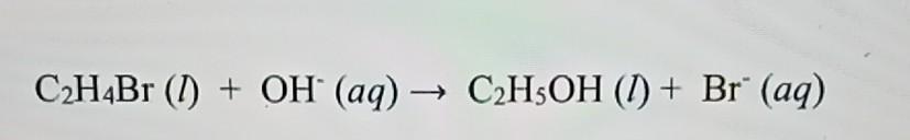 Solved a) eqn above is the reaction between ethyl bromide | Chegg.com