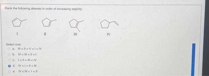 Solved Rank the following alkenes in order of increasing | Chegg.com