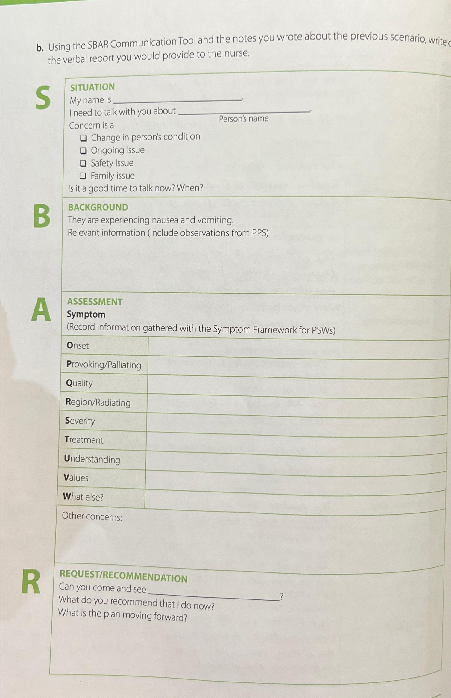 Solved b. ﻿Using the SBAR Communication Tool and the notes | Chegg.com