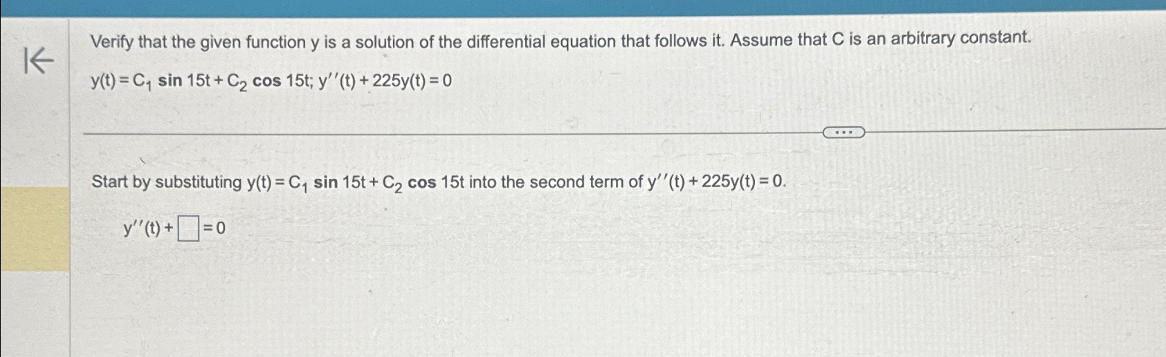 Solved Verify that the given function y ﻿is a solution of | Chegg.com