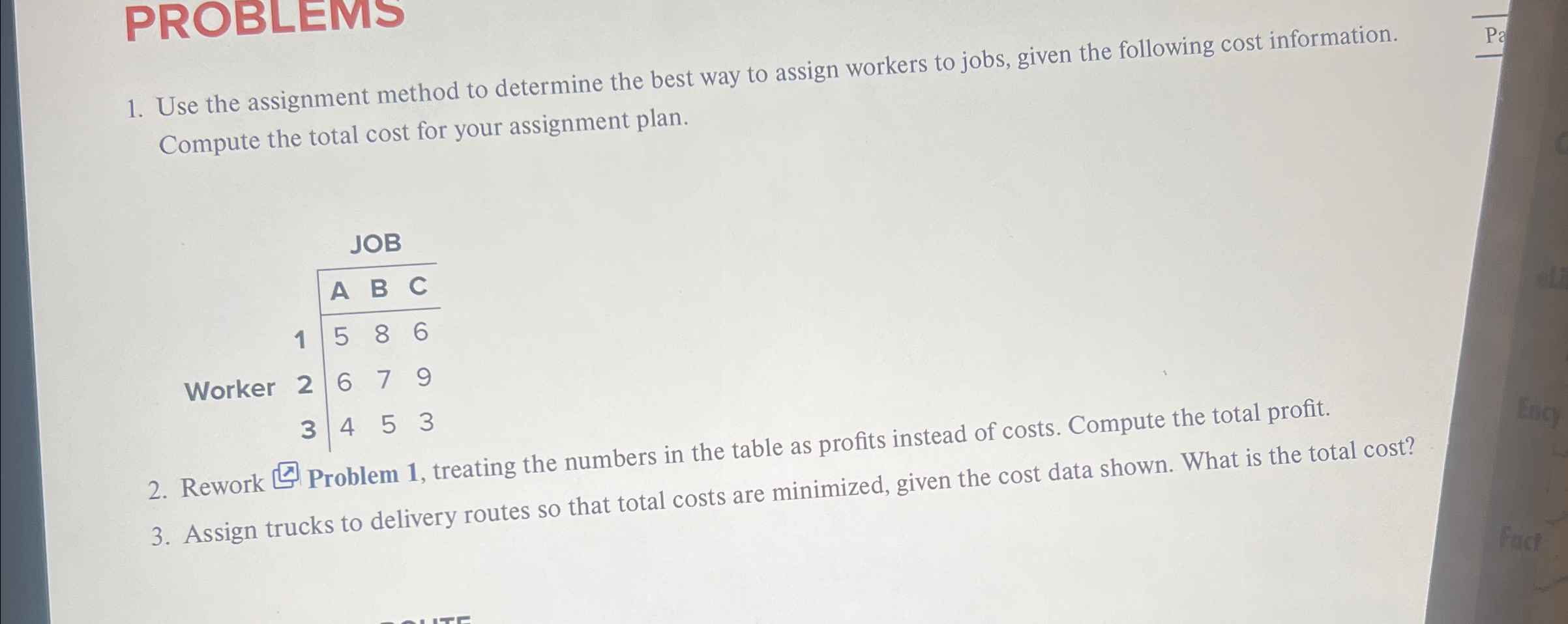 Solved PROBLEIMSUse the assignment method to determine the | Chegg.com