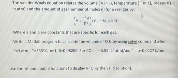 Solved The van der Waals equation relates the volume ( V in | Chegg.com