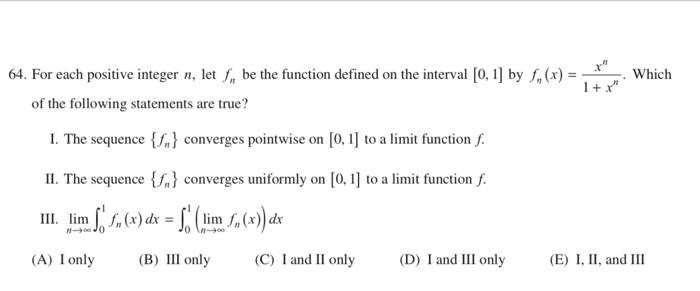 Solved 64. For each positive integer n, let fn be the | Chegg.com