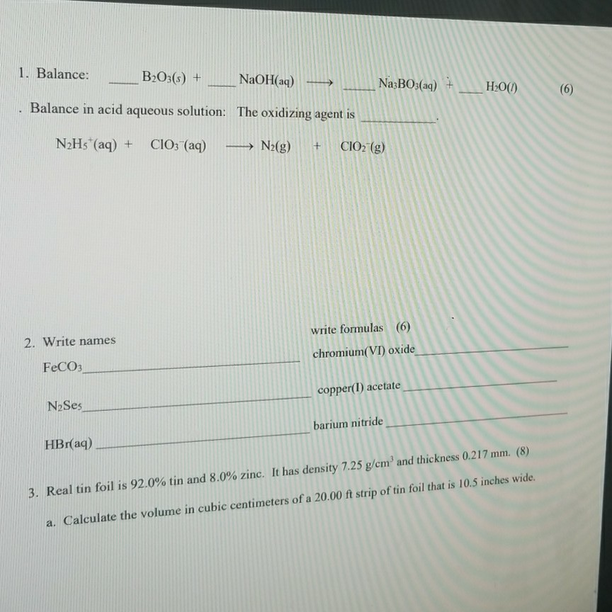 Solved 1. Balance: B2O3(s) + NaOH(aq) Na3BO3(aq) + H00 (6) . | Chegg.com