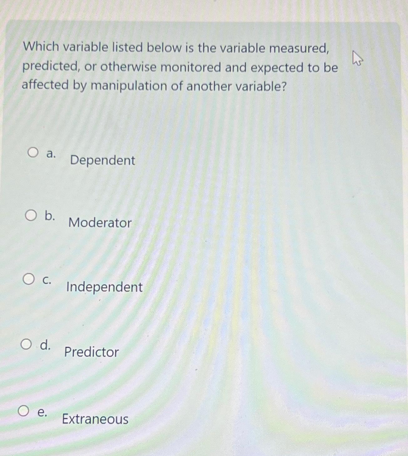 Solved Which variable listed below is the variable measured, | Chegg.com