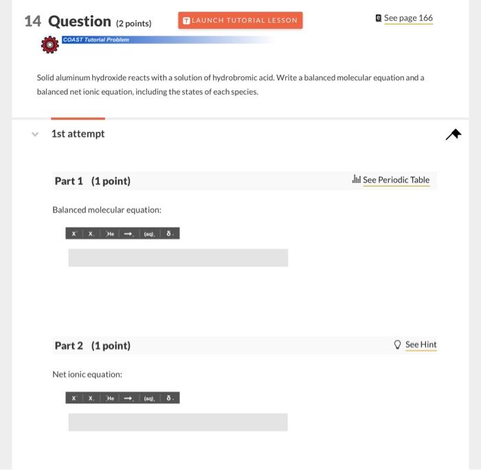 Solved Q#14 Solid aluminum hydroxide reacts with a splution | Chegg.com Solved Q#14 Solid aluminum hydroxide reacts with a splution | Chegg.com
