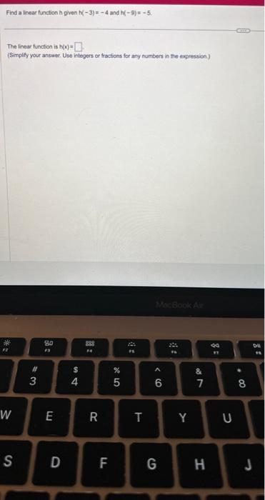 Solved Find a linear function h given h(−3)=−4 and h(−9)=−5. | Chegg.com