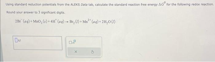Solved Using standard reduction potentials from the ALEKS | Chegg.com