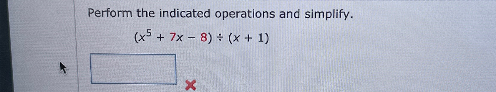 Solved Perform the indicated operations and | Chegg.com