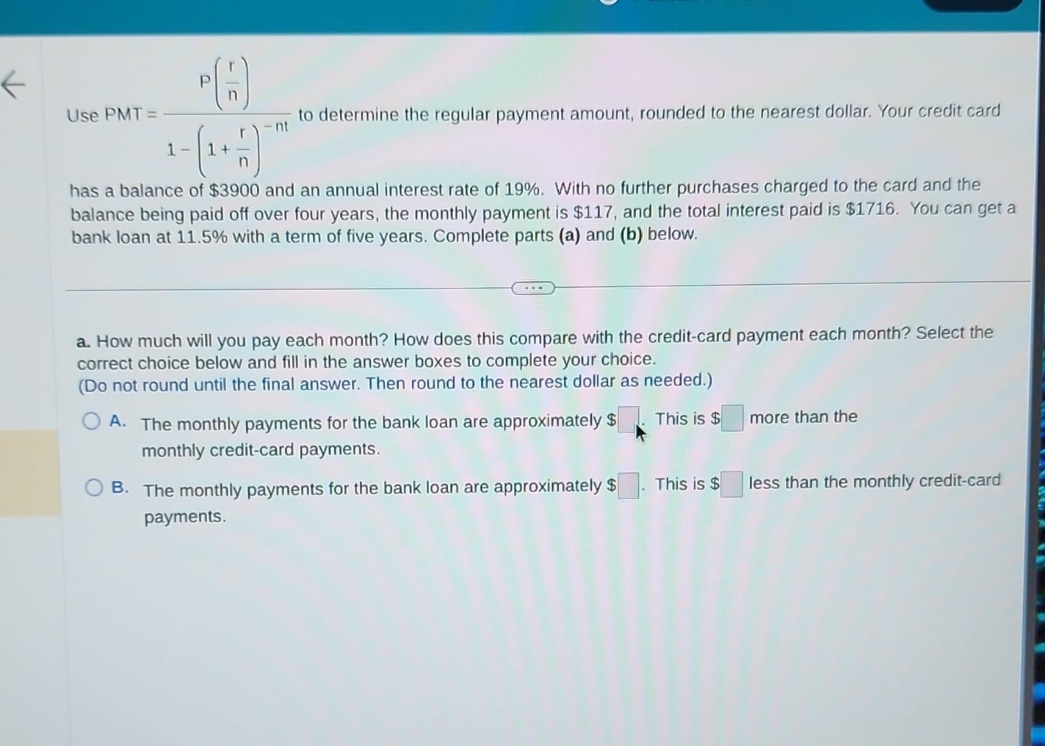 Solved Use PMT =1−(1+nr)−ntP(nr) to determine the regular | Chegg.com