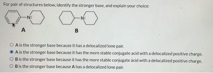 Solved For pair of structures below, identify the stronger | Chegg.com