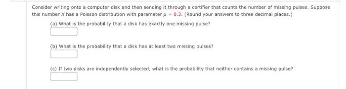 Solved Consider writing onto a computer disk and then | Chegg.com