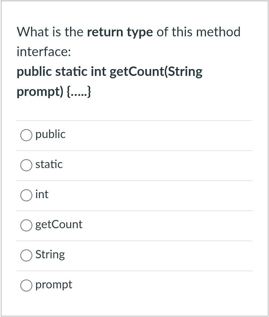 Solved Identify the method interface which corresponds to | Chegg.com