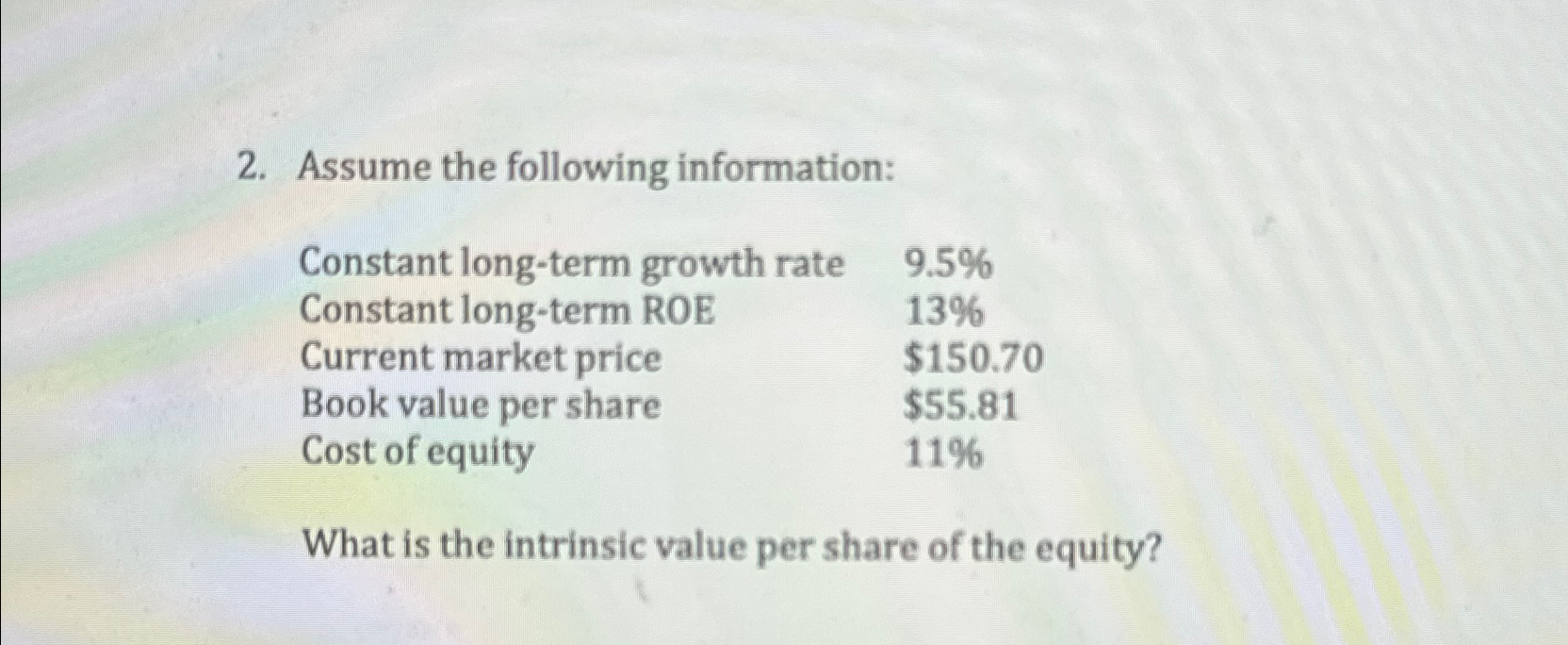 Solved Assume the following information:\table[[Constant | Chegg.com