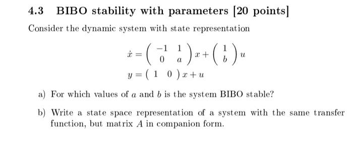 Solved BIBO stability with parameters (20 points] Consider | Chegg.com